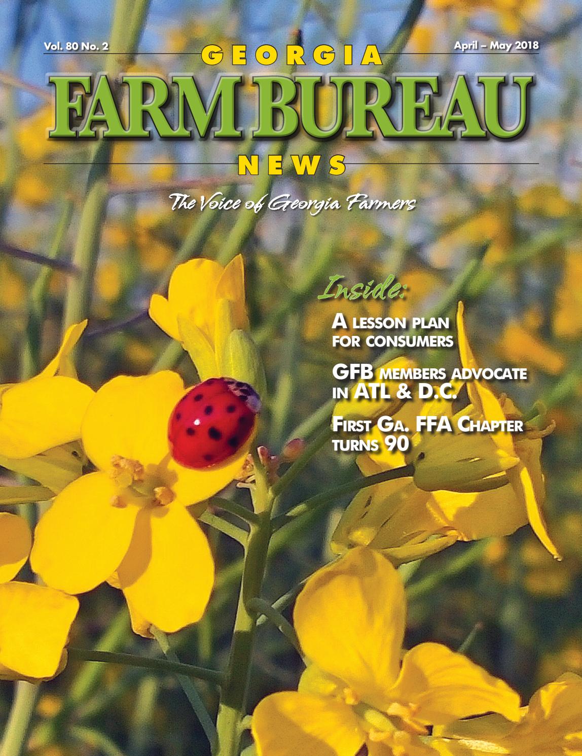 Georgia Farm Bureau News - April / May 2018 by Georgia Farm Bureau - Issuu