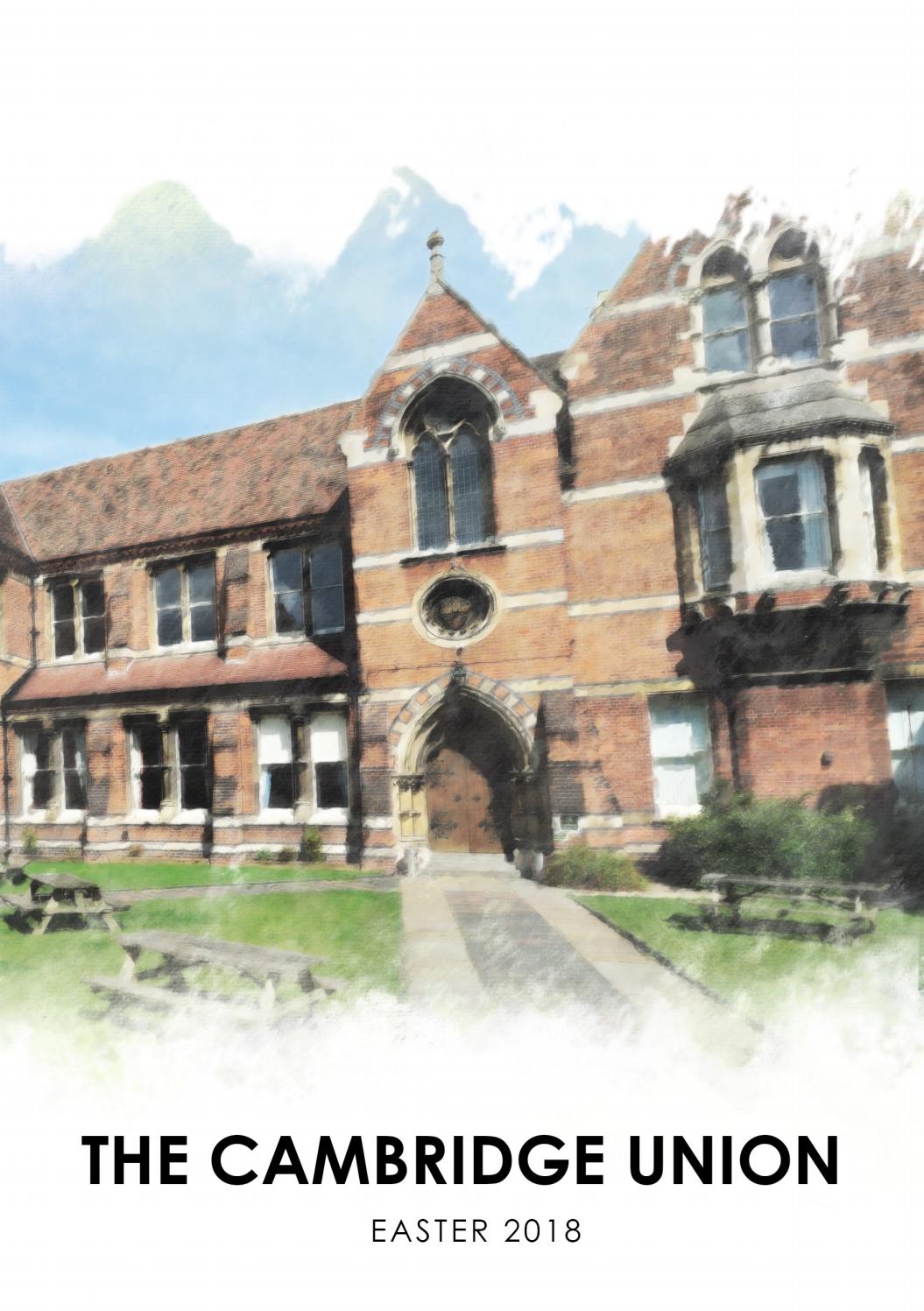 Easter Term 2018 | Cambridge Union by The Cambridge Union - Issuu