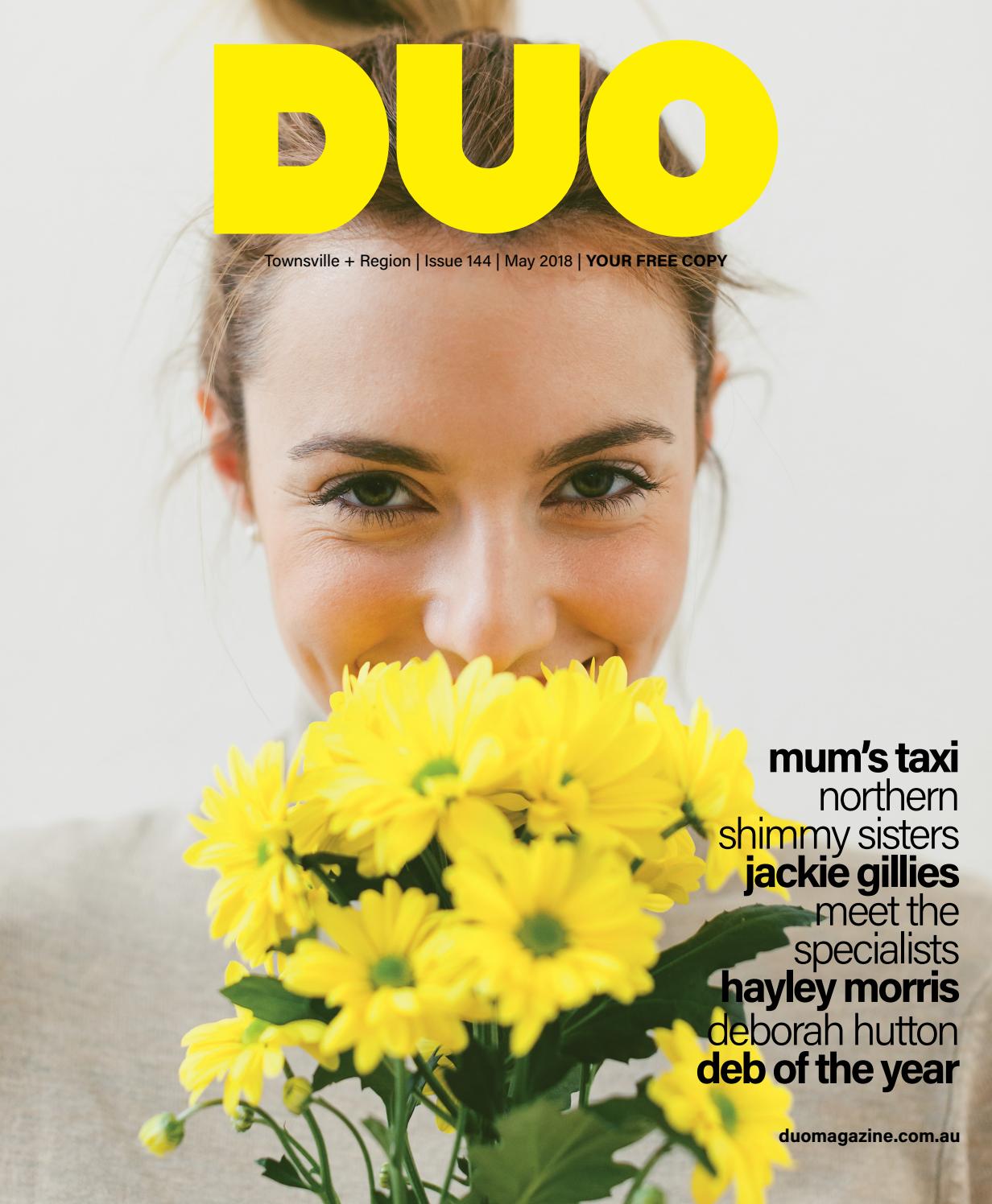 DUO Magazine May 2018 by DUO Magazine & Burdekin Local News - Issuu