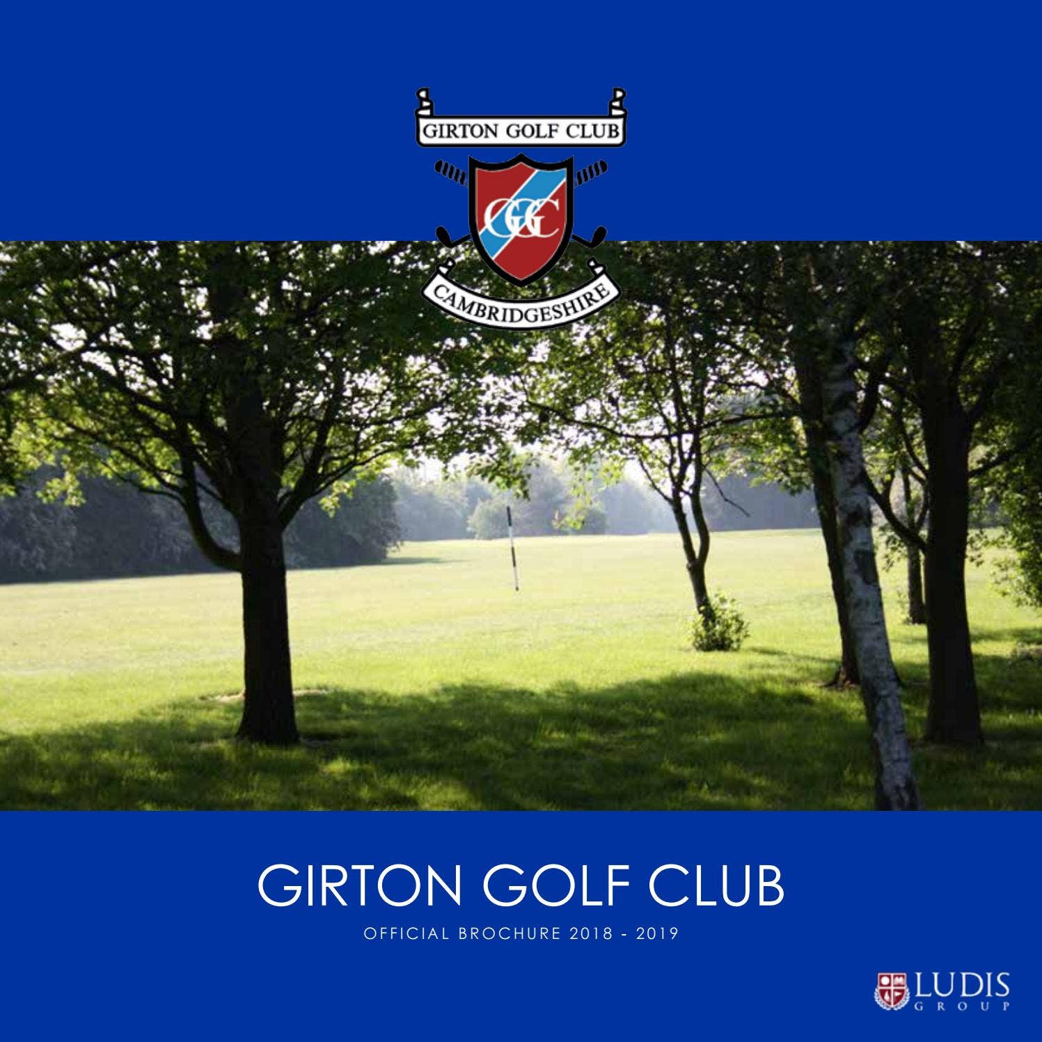 Girton Golf Club Official Brochure 2018 - 2019 by Ludis - Issuu