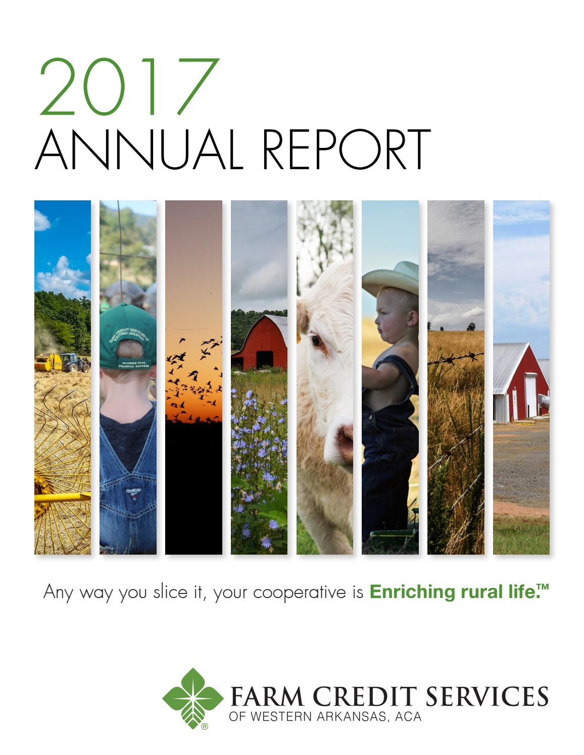 2017 Annual Report Farm Credit of Western Arkansas by Farm Credit of ...