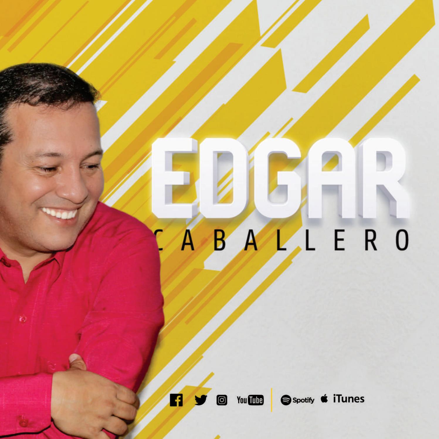EDGAR CABALLERO by Holguer Yezid Escobar Martinez - Issuu