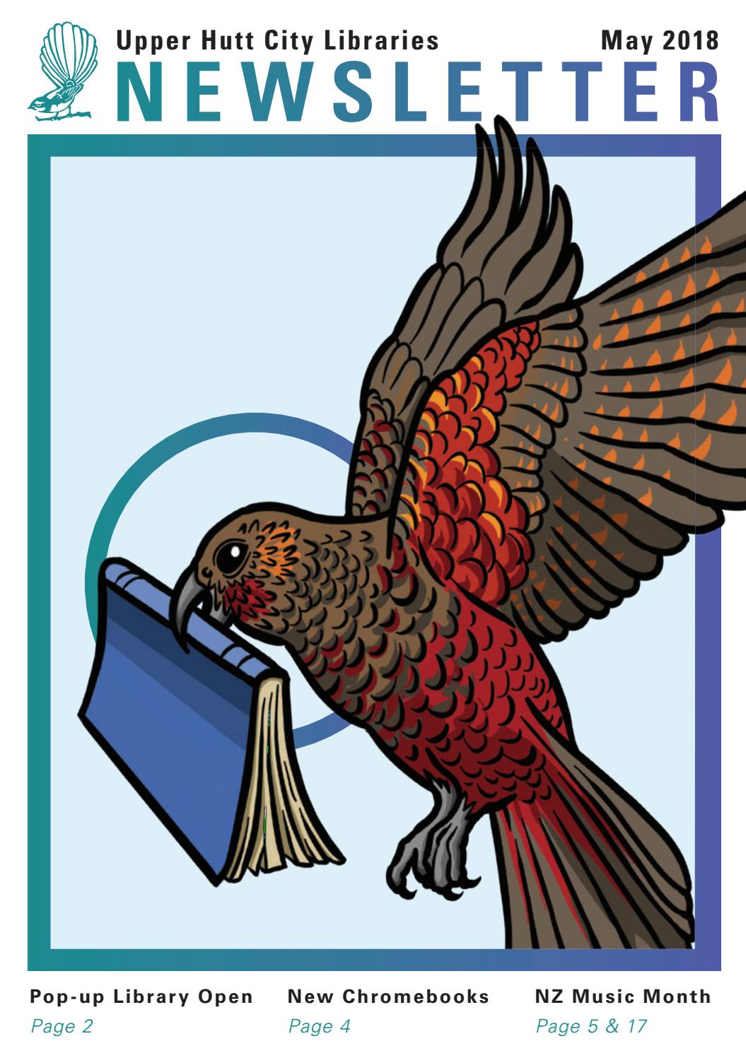 Upper Hutt City Libraries - May 2018 by Upper Hutt City Libraries - Issuu