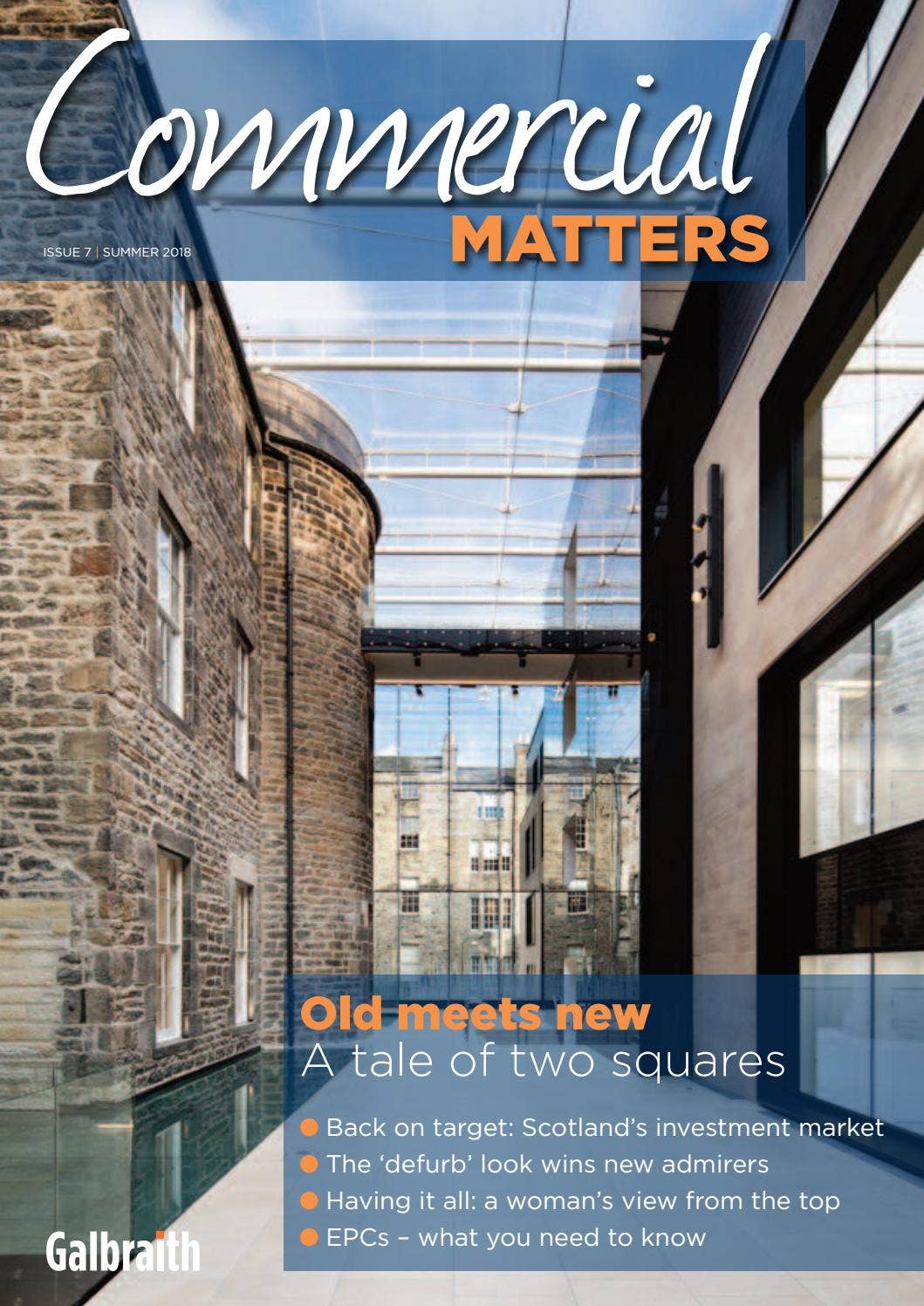 Galbraith Commercial Matters Summer 2018 by Galbraith - Issuu