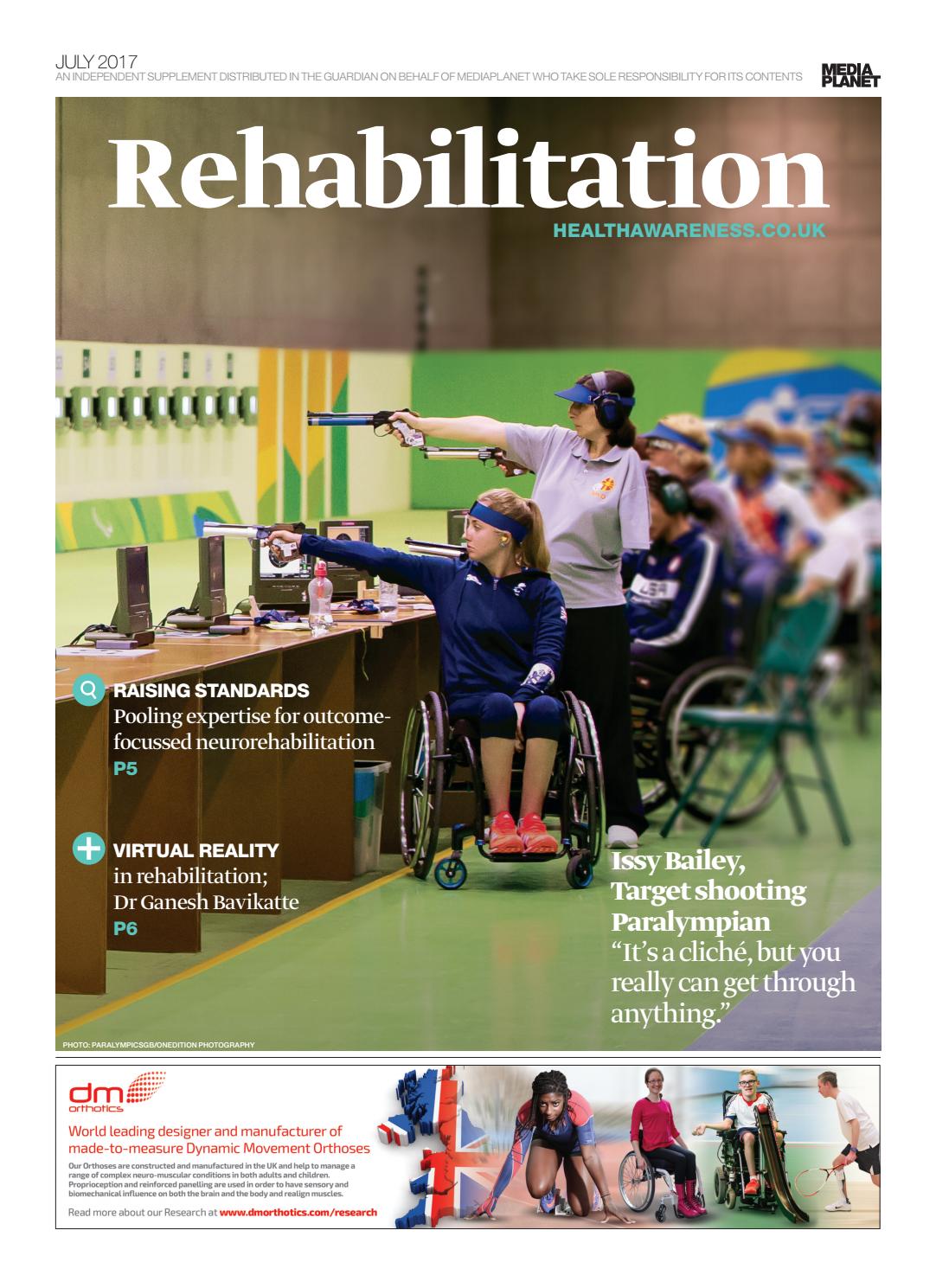 Rehabilitation campaign 2017 by Mediaplanet UK&IE - Issuu