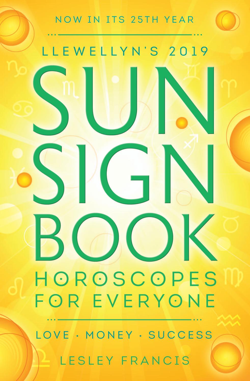 Llewellyn's 2019 Sun Sign Book by Llewellyn Worldwide, LTD. - Issuu