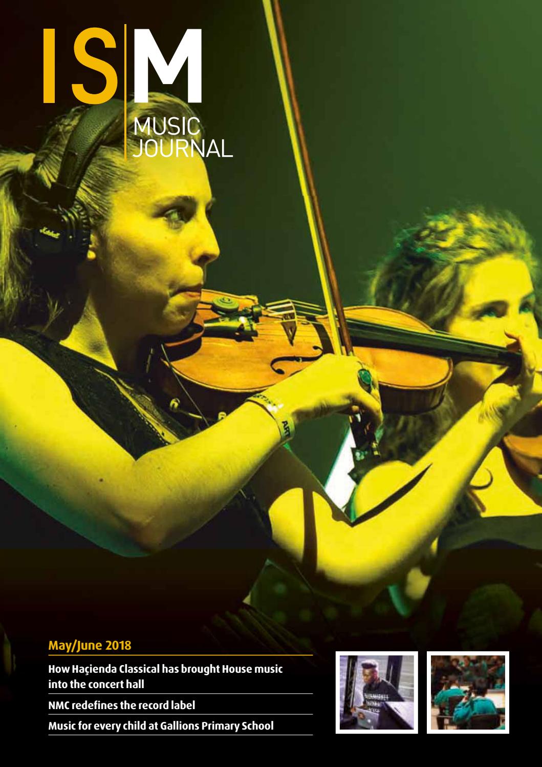 ISM Music Journal May/ June 2018 by ISM Musicians - Issuu