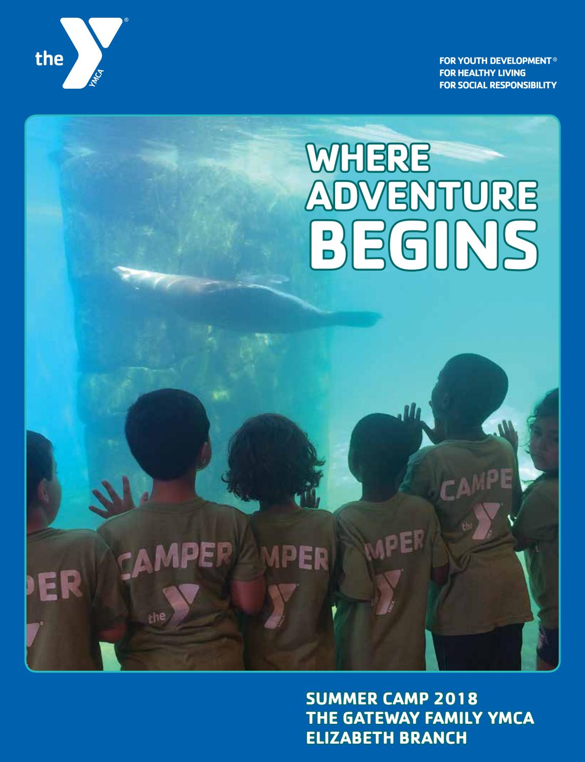 The Gateway Family YMCA - Elizabeth Branch Summer Camp 2018 by The Gateway Family YMCA - Issuu