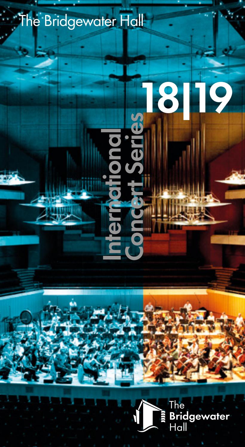 The Bridgewater Hall International Concert Series 18|19 by The ...