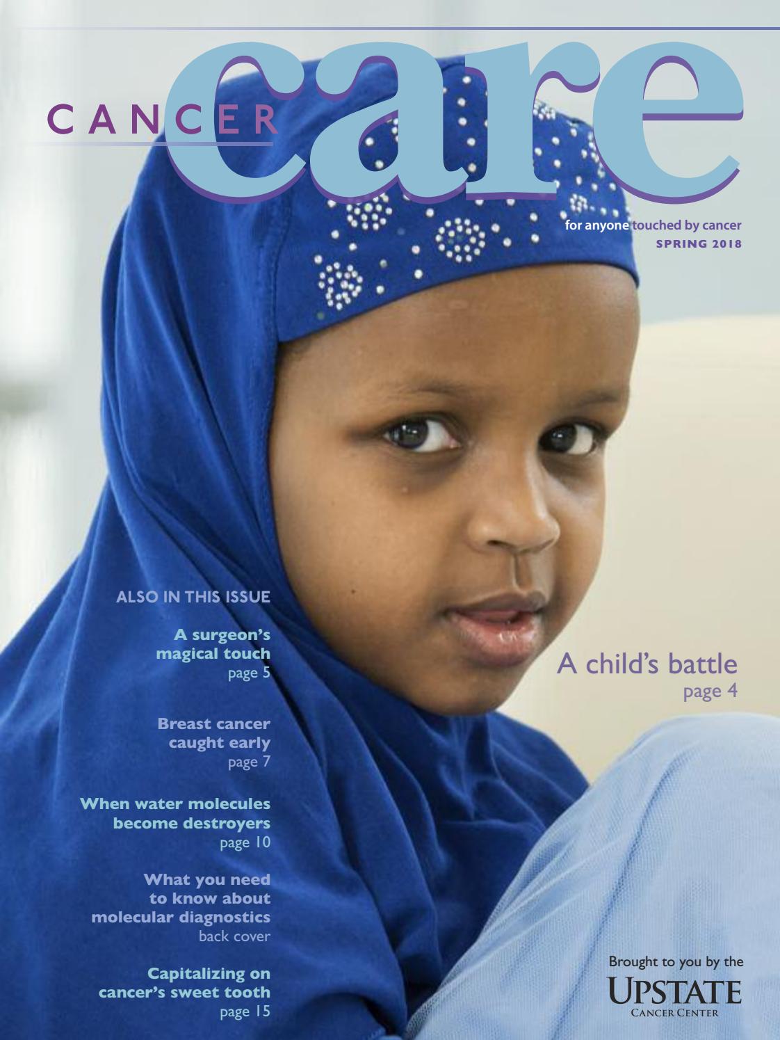 Cancer Care magazine Spring 2018 by Upstate Medical University - Issuu