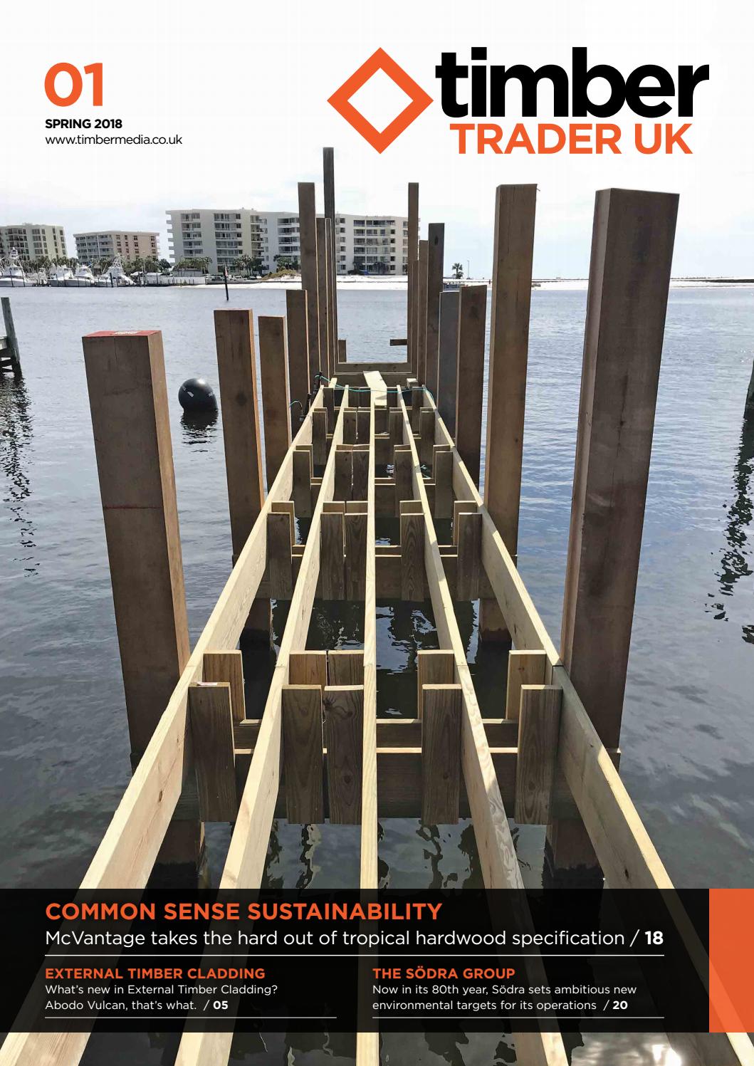 Timber Trader UK Magazine Issue 1 Spring 2018 by Timber Media Limited ...