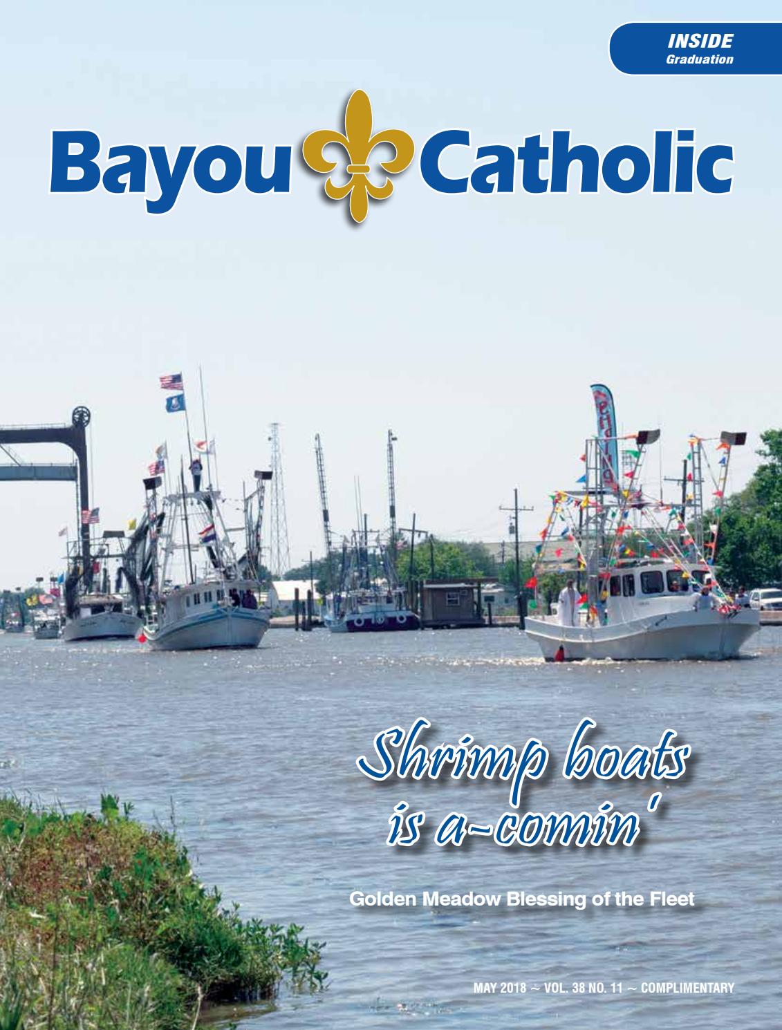 Bayou Catholic Magazine May 2018 by Diocese of Houma-Thibodaux - Issuu