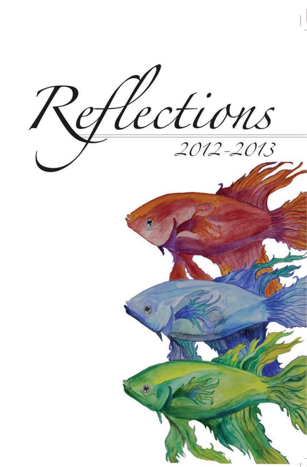 2013 Reflections Literary Magazine by Monica Rodriguez - Issuu