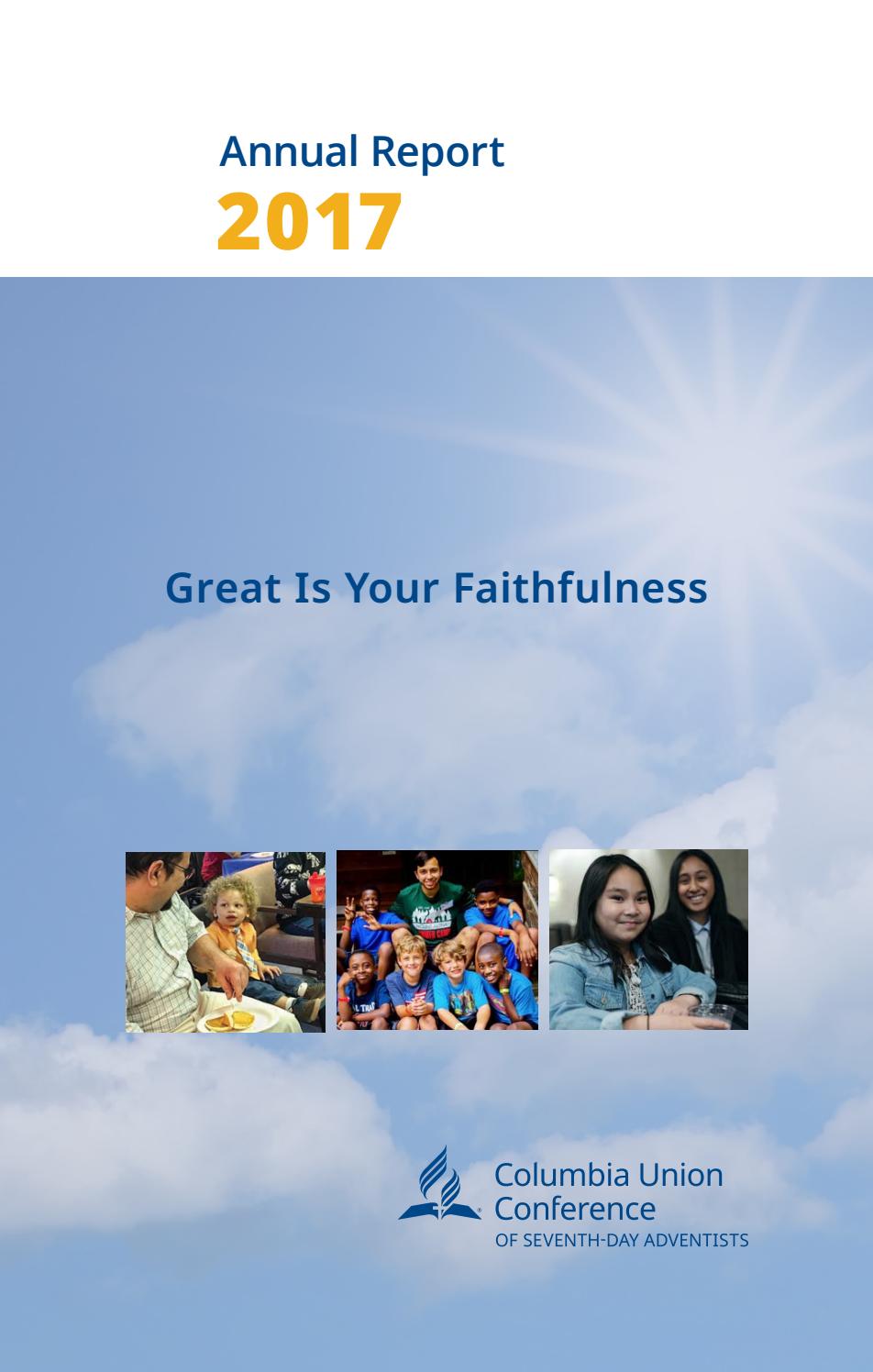 Columbia Union Annual Report 2018 by Columbia Union Visitor - Issuu