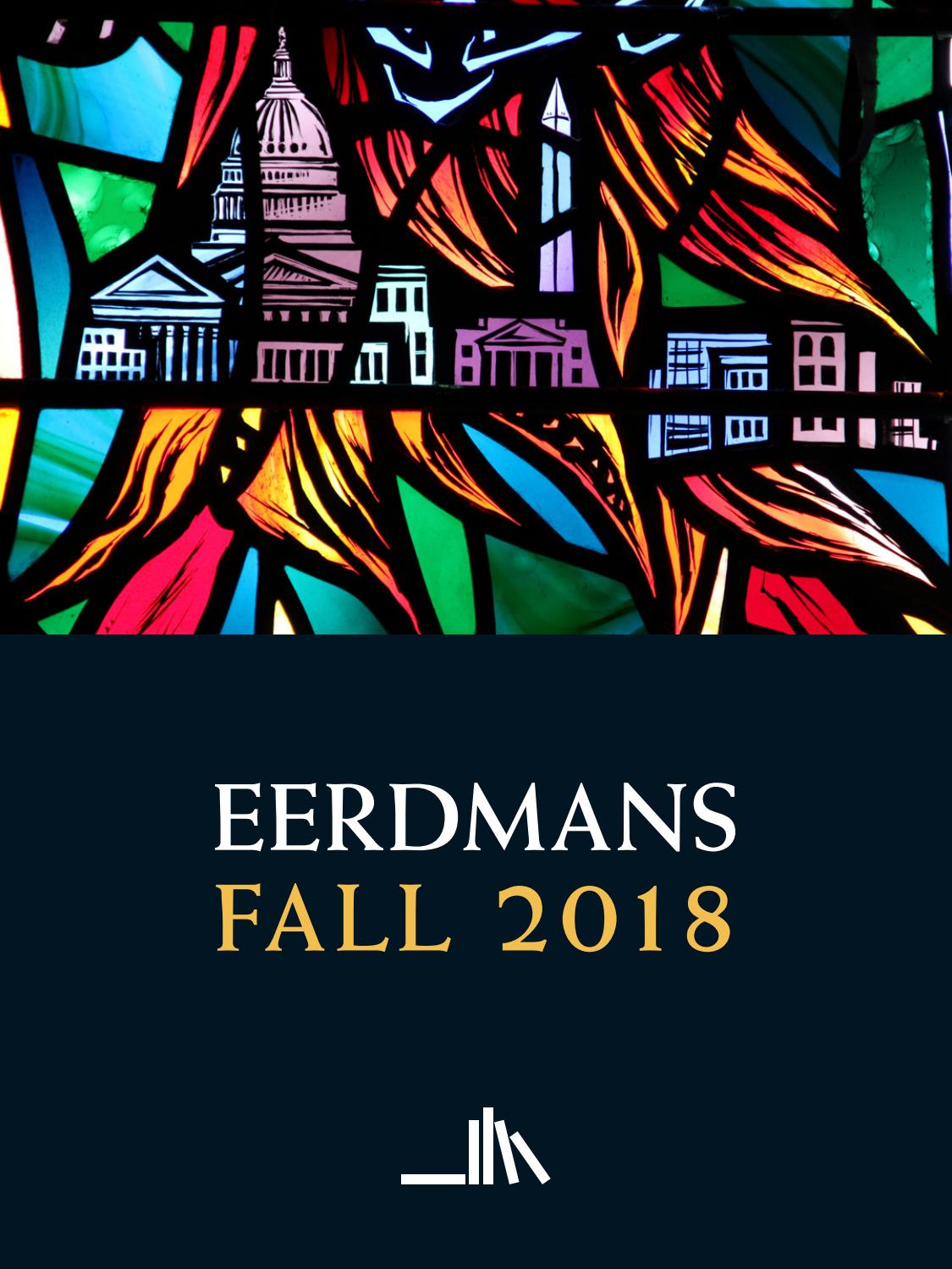 Eerdmans Fall 2018 by Wm. B. Eerdmans Publishing Co. - Issuu