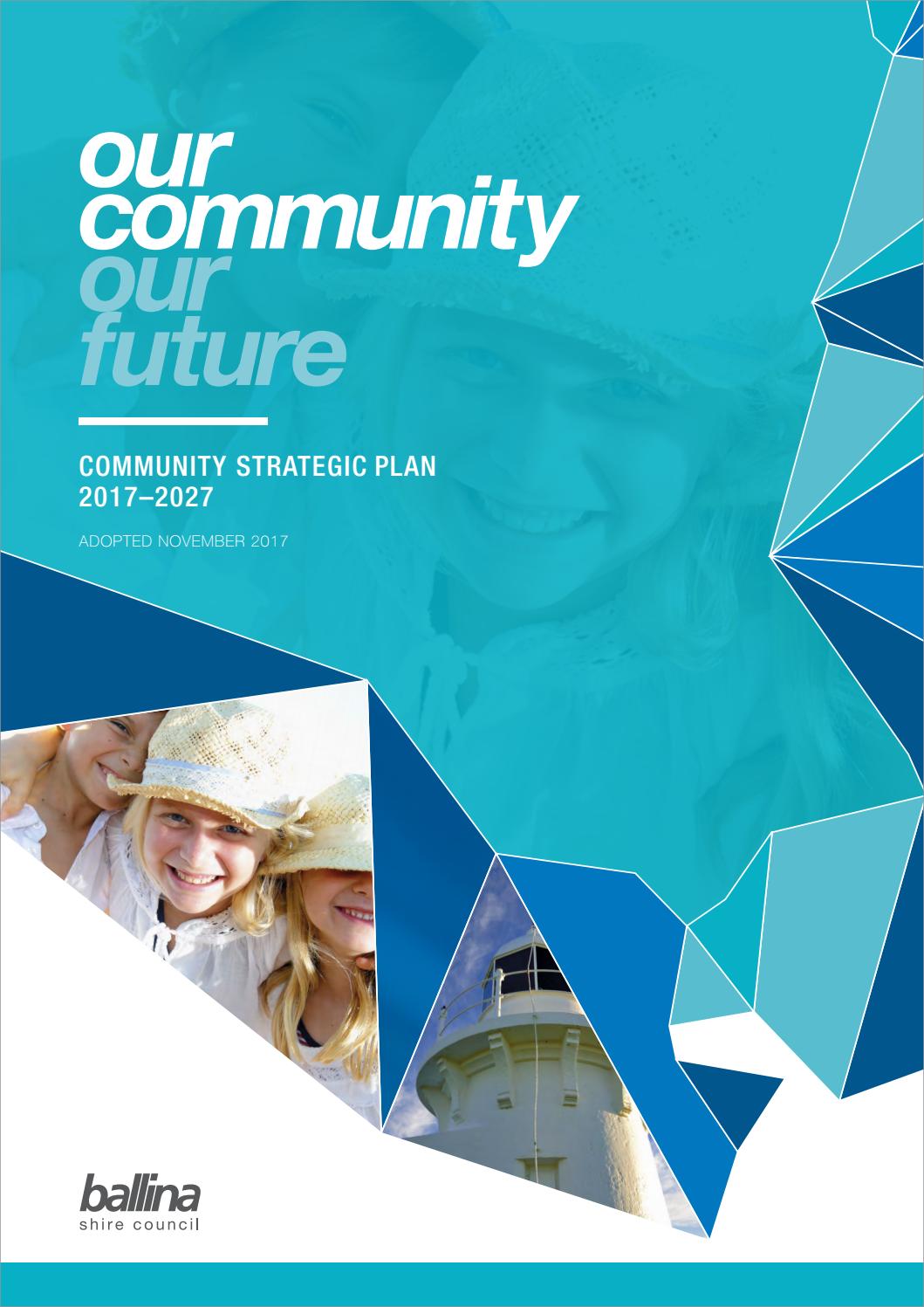 Ballina Shire Council - Community Strategic Plan 2017 - 2027 by Ballina ...