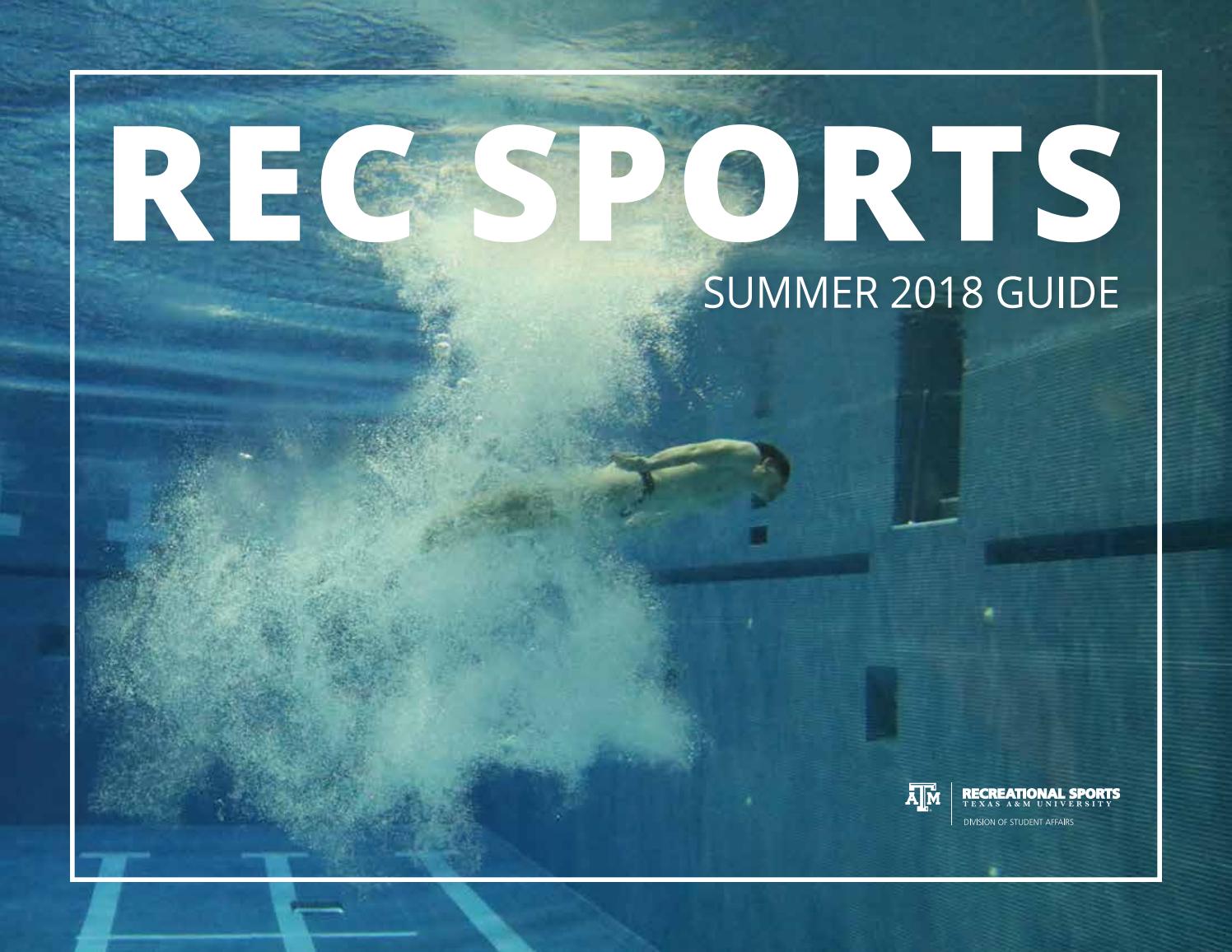 Texas A&M Rec Sports Summer 2018 Guide by Texas A&M Rec Sports - Issuu