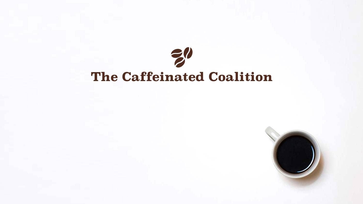The Caffeinated Coalition by Vishali Bawa - Issuu