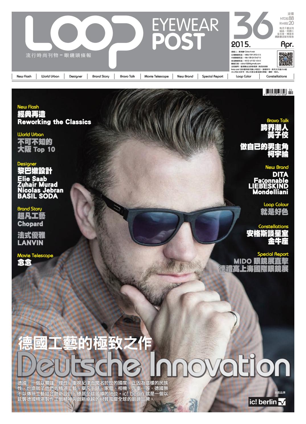 Loop eyewear post 36 by Loop Eyewear Post - Issuu