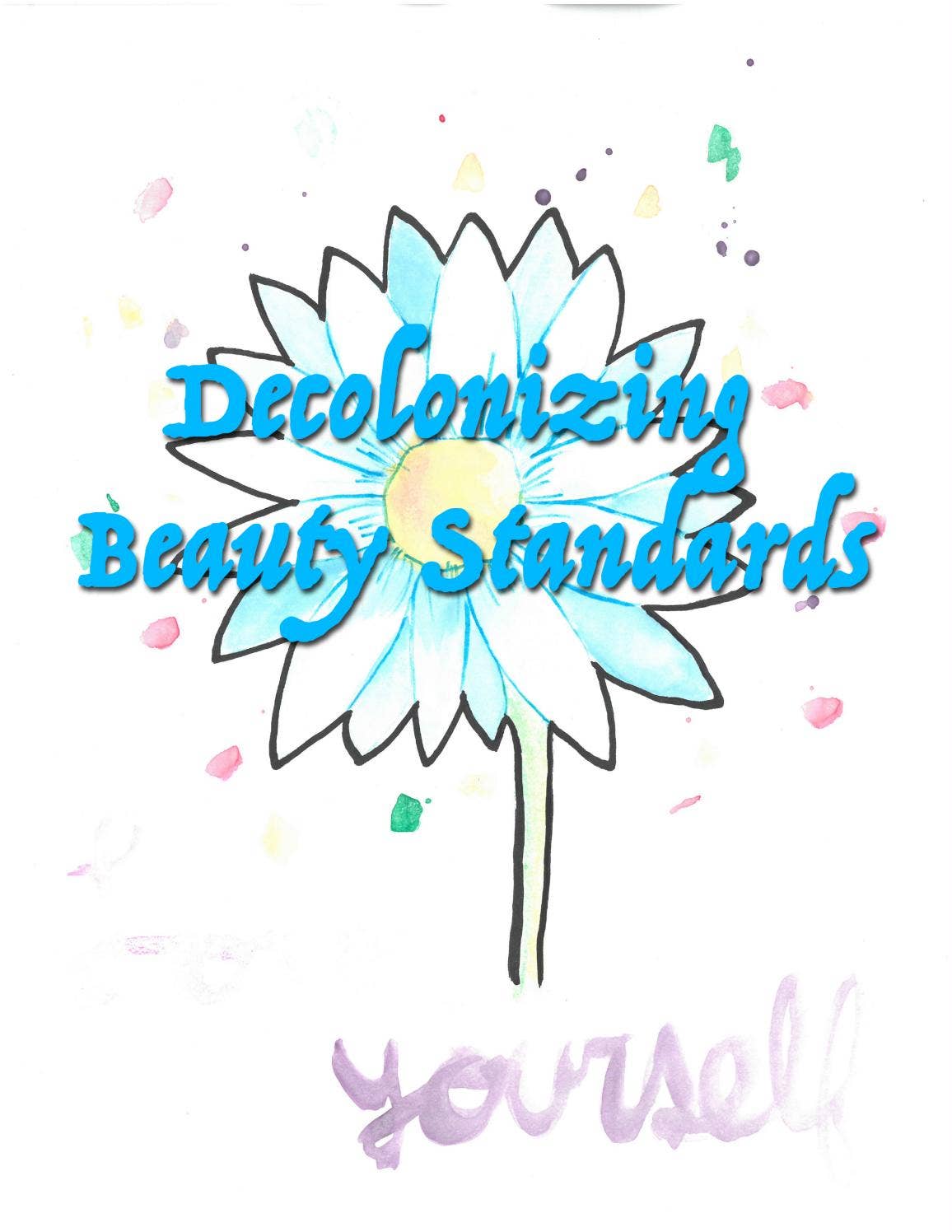 Decolonizing Beauty Standards by Decolonization Project - Issuu