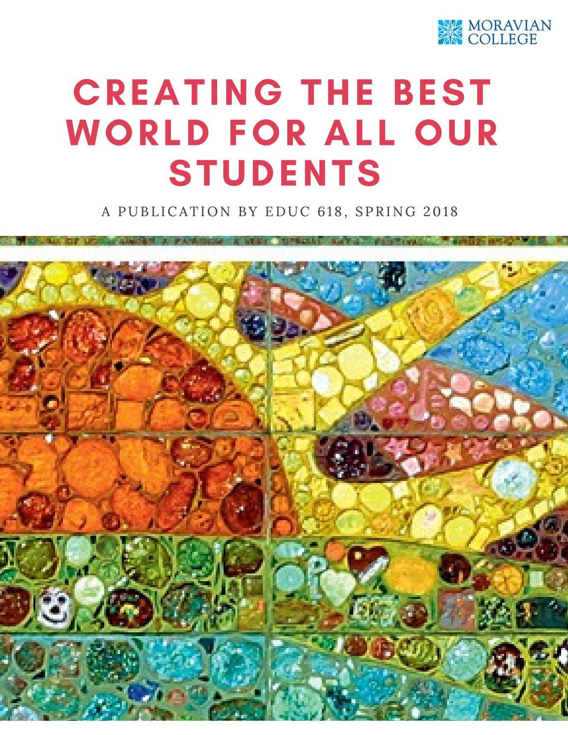 Creating the best world world for all of our students by lauriegkahn5 ...