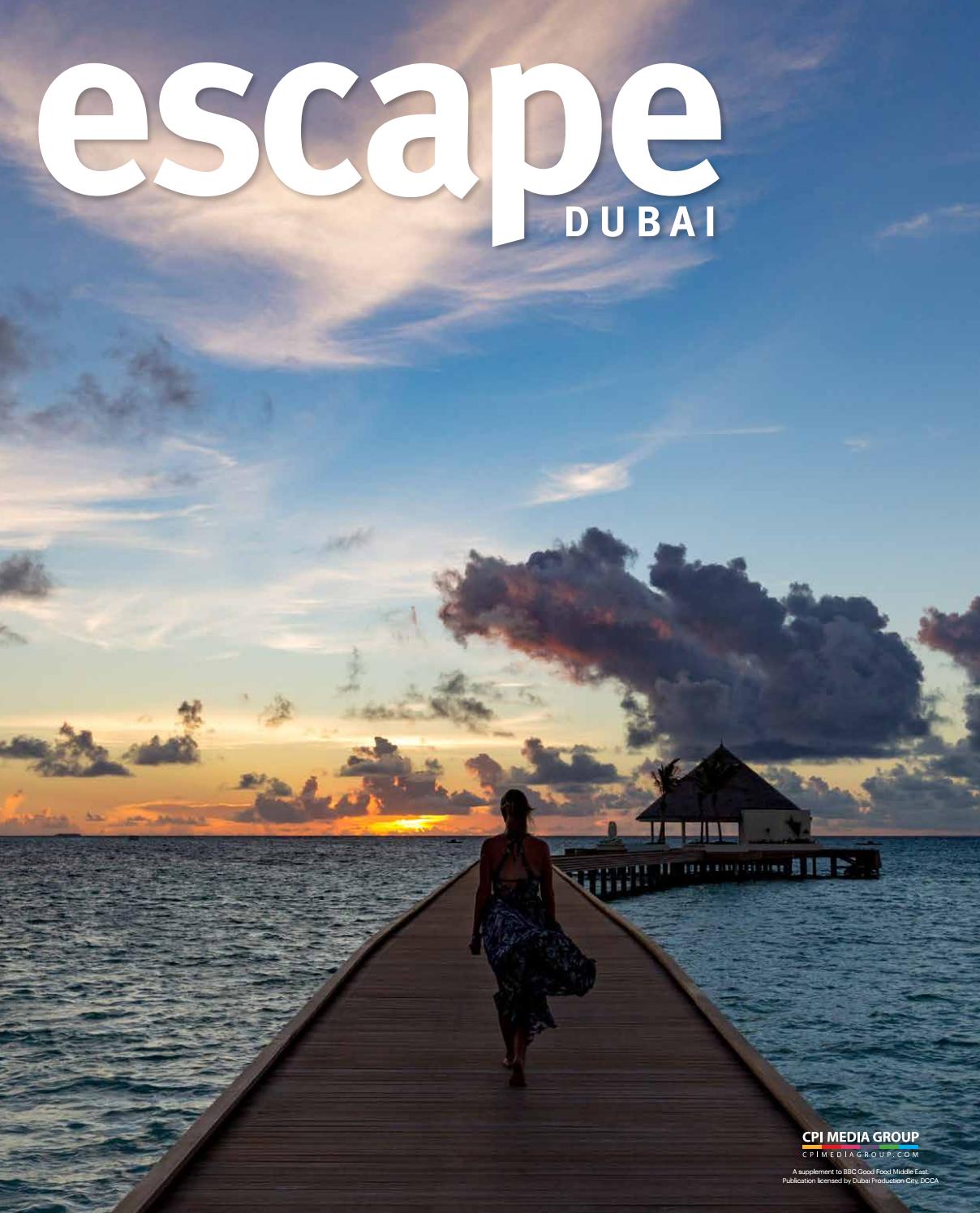 Escape Dubai 2018 by CPI Media Group - Issuu