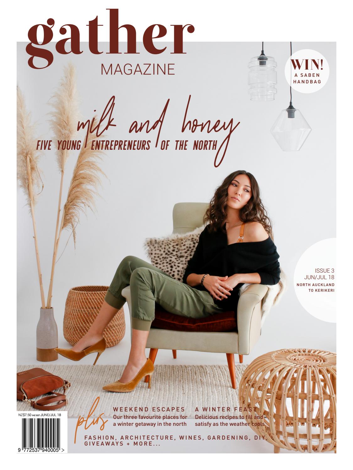 Gather Magazine: Issue 3 | Jun-Jul 18 by Gather Magazine® - Issuu