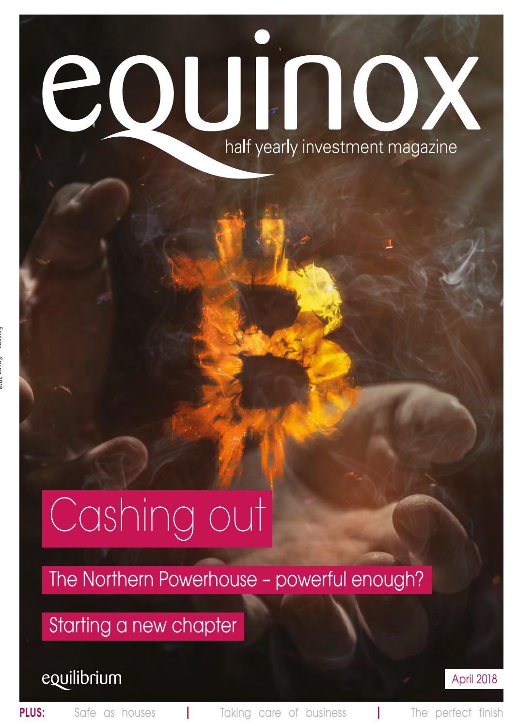 Equinox - Spring 2018 by Equilibrium Financial Planning LLP - Issuu