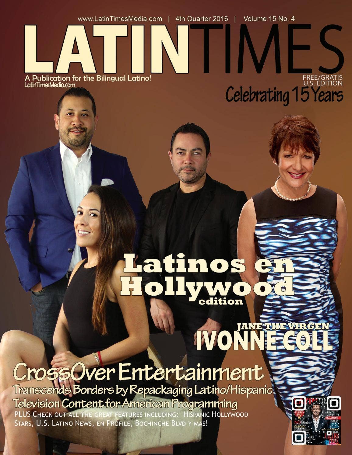 Latin Times Magazine 4th Qtr 2016 by Latin Times Media, Inc. - Issuu