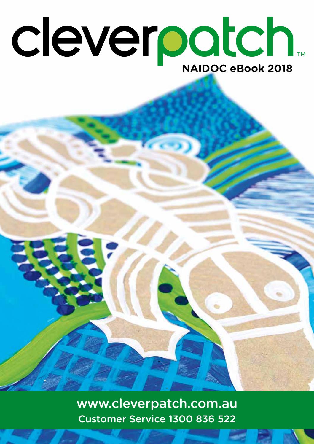 CleverPatch™ NAIDOC Week eBook 2018 by CleverPatch - Issuu