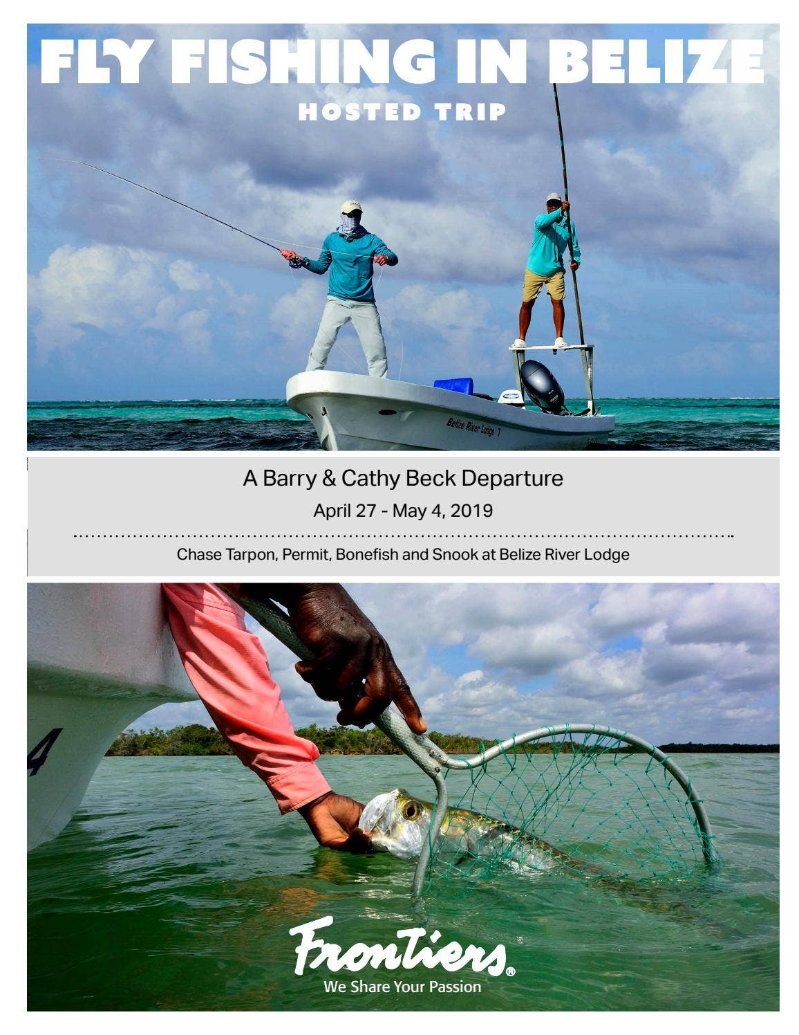2019 Barry and Cathy Beck - Belize River Lodge by Frontiers Travel - Issuu