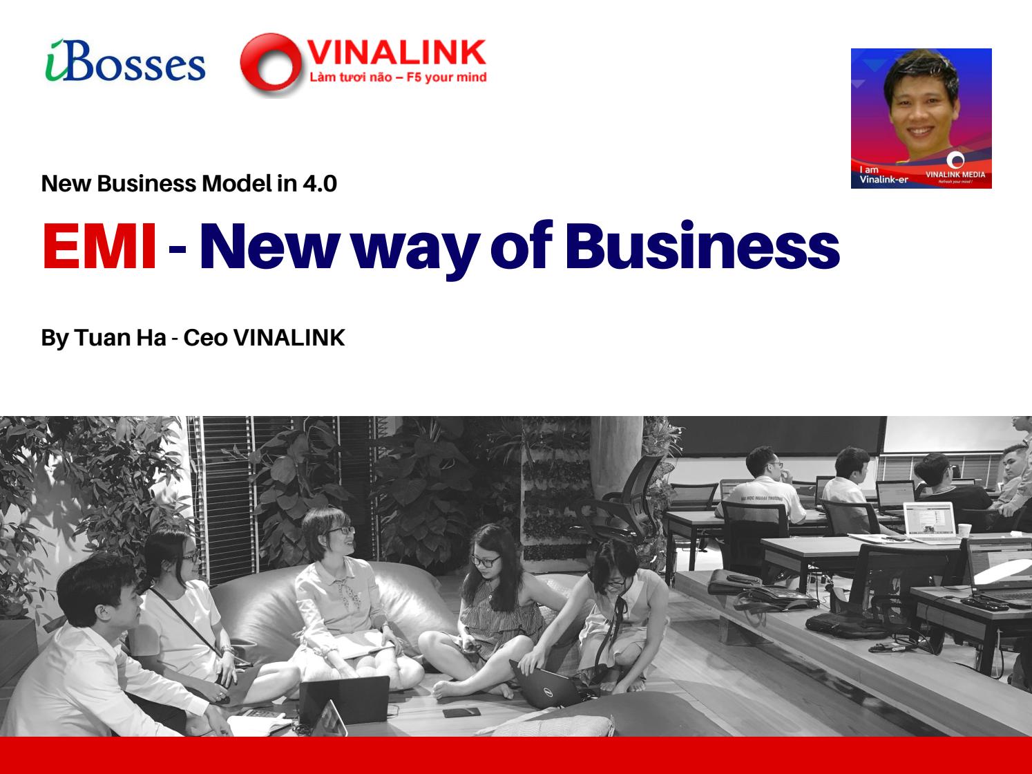 Emi business model - New way of Business by Tuan Ha - Issuu