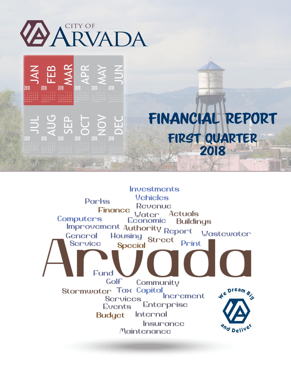 City of Arvada 1st Quarter 2018 Financial Report by City of Arvada - Issuu
