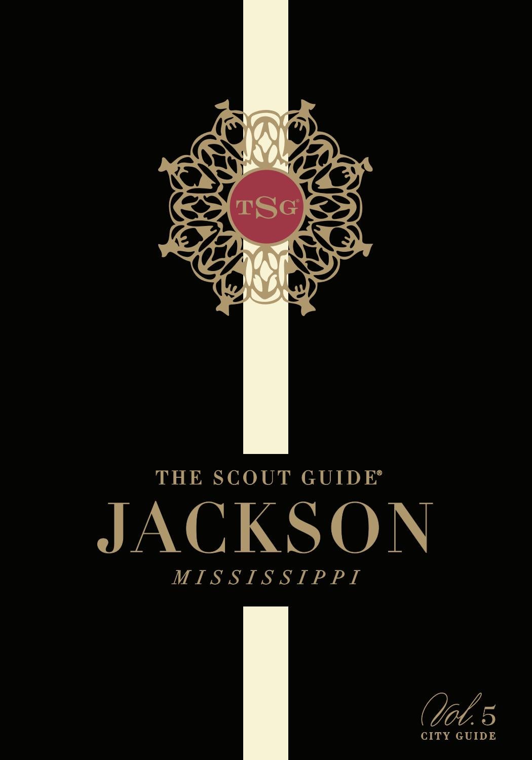 The Scout Guide Jackson, Volume 5 by THE SCOUT GUIDE - Issuu