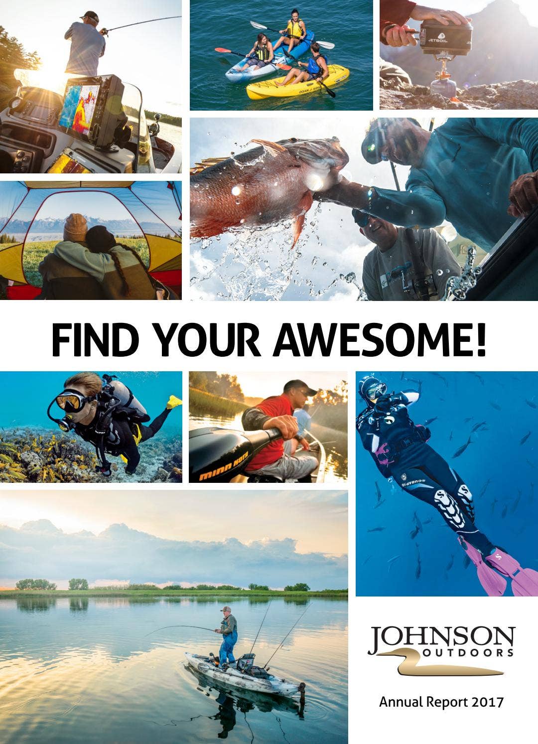 2017 Johnson Outdoors Annual Report by Johnson Outdoors - Issuu