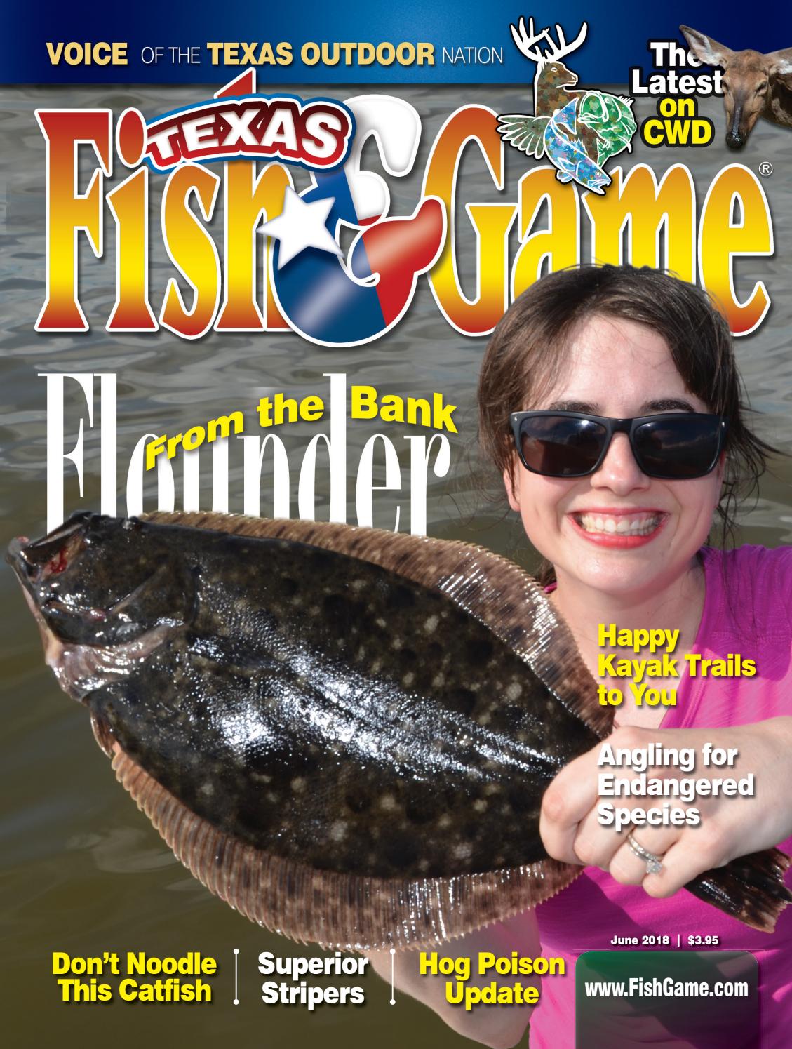 Texas Fish & Game June 2018 by Texas Fish & Game - Issuu