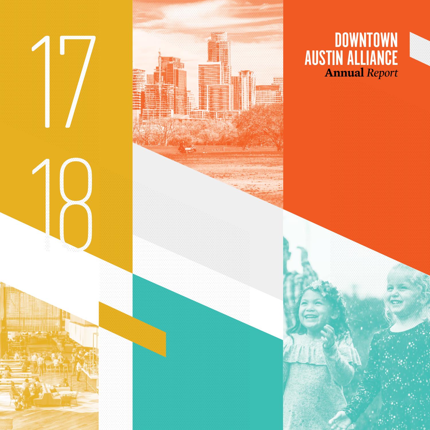 Downtown Austin Alliance Annual Report 2017-2018 by Downtown Austin ...
