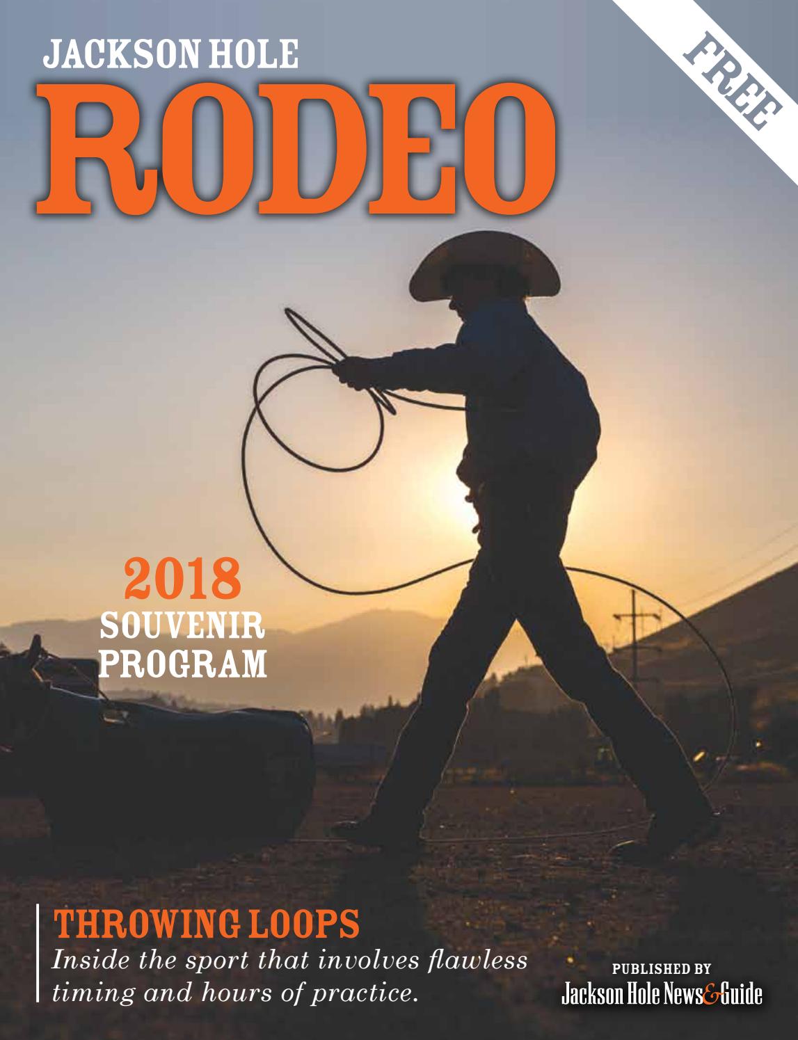 Jackson Hole Rodeo 2018 by Teton Media Works, Inc. - Issuu