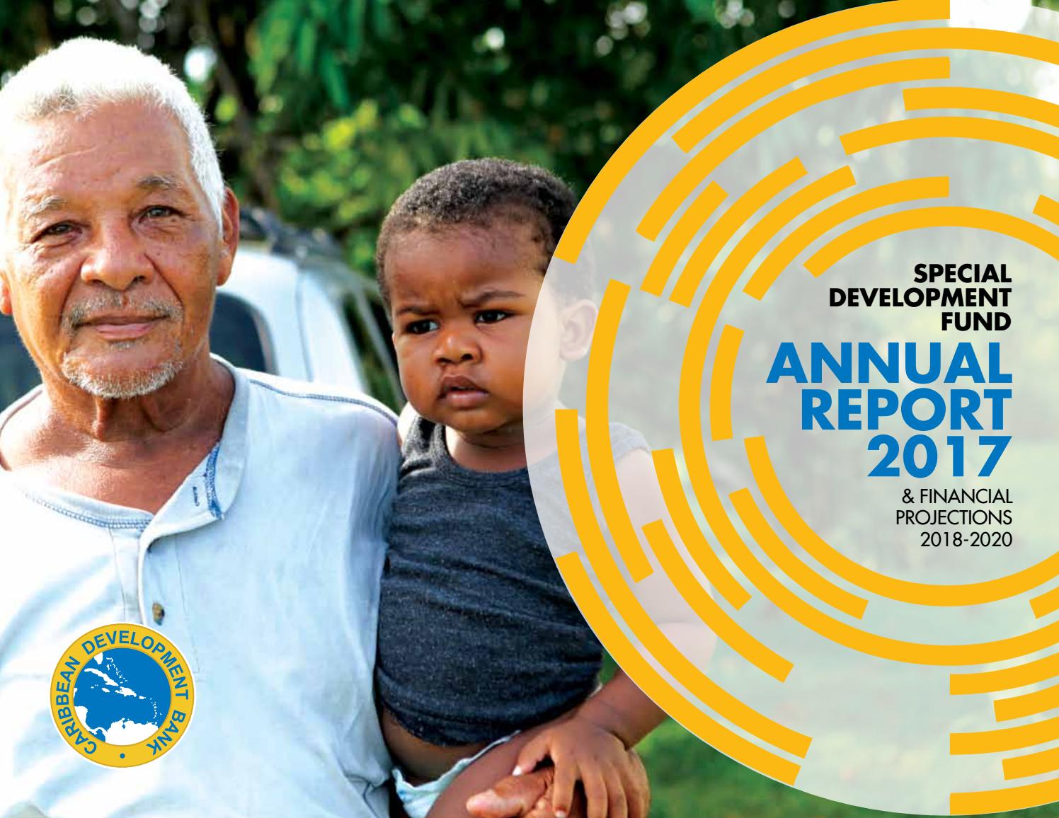 Special Development Fund Annual Report 2017 by Caribbean Development ...