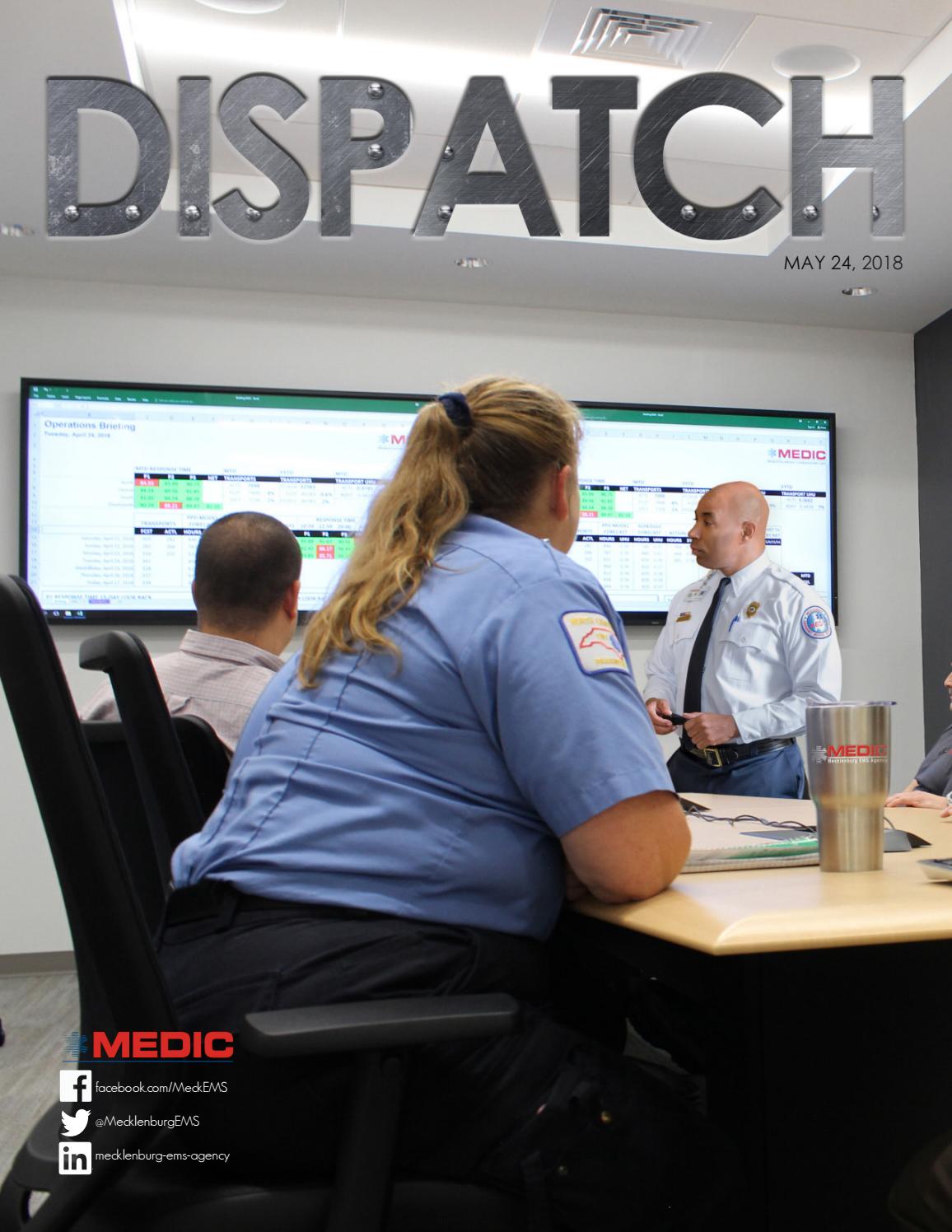 Dispatch 052418 by MEDIC 911 - Issuu