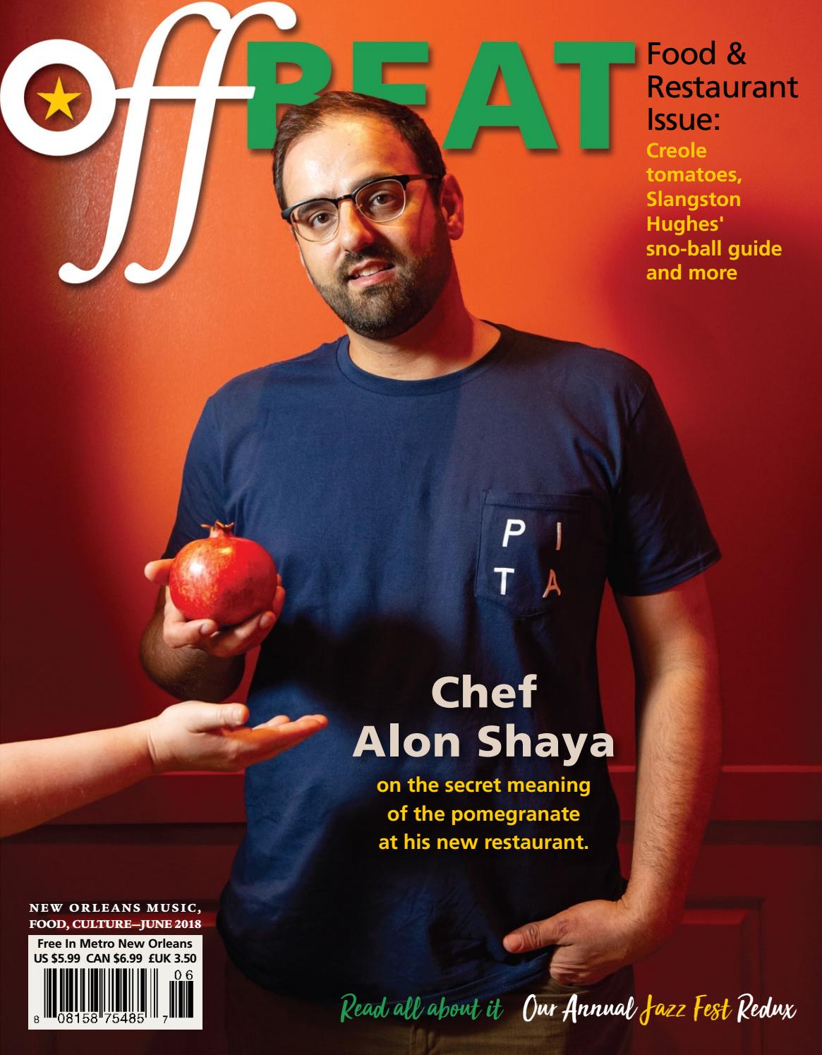 OffBeat Magazine June 2018 by OffBeat Magazine - Issuu