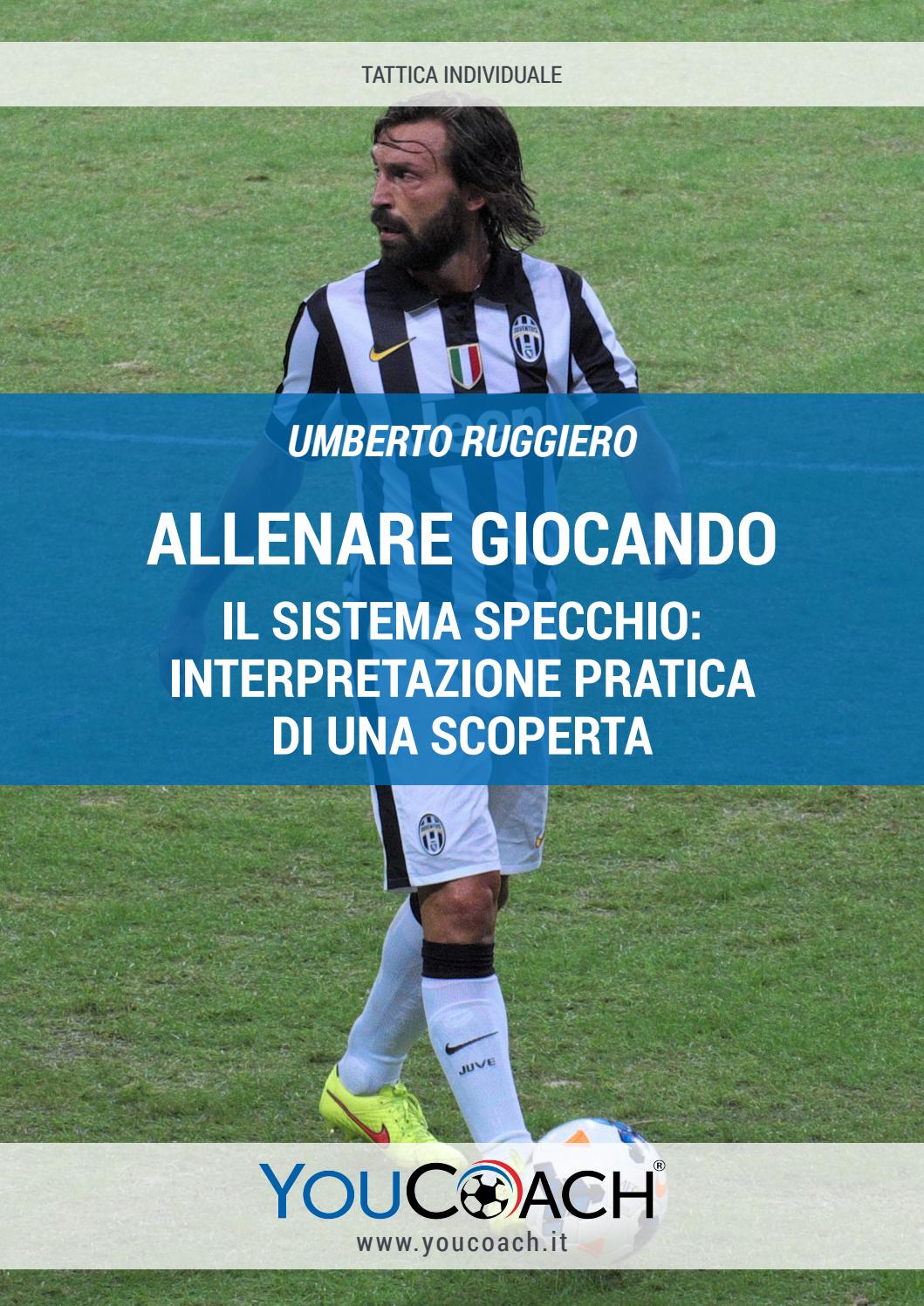 Ruggieroallenaregiocandoant by YouCoach - Issuu