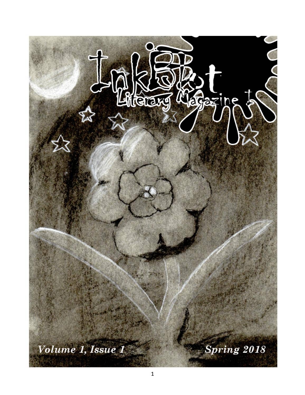 Inkblot volume 1 issue 1 spring 2018 final by Anne Sharp - Issuu