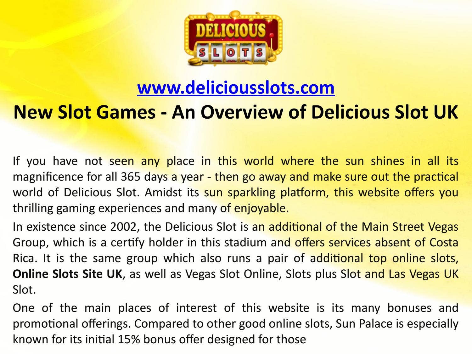 New Slot Games – An Overview of Delicious Slot UK by Summay Sanga - Issuu