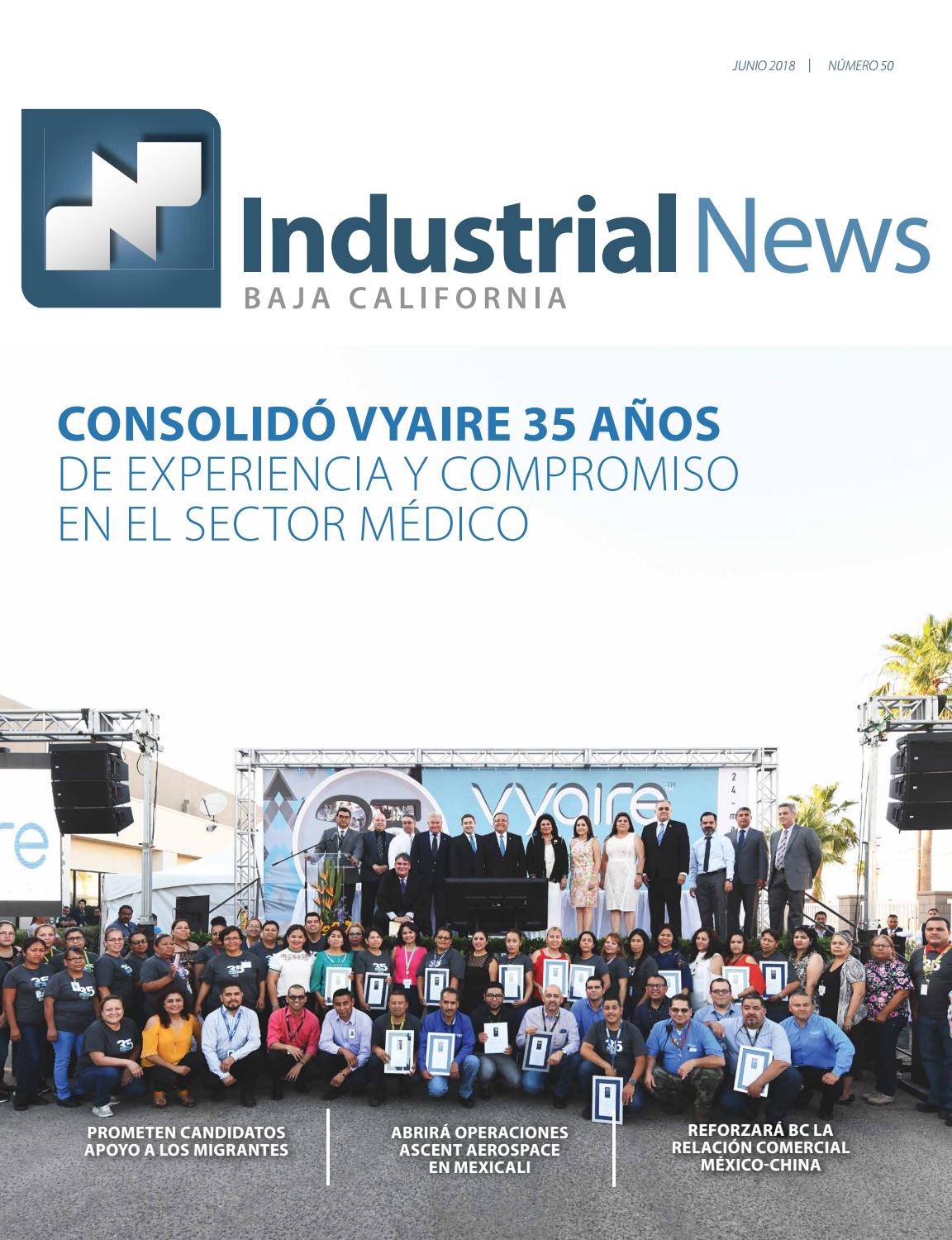 Industrial News Baja California Junio 2018 Industrial News BC by Industrial News BC - Issuu