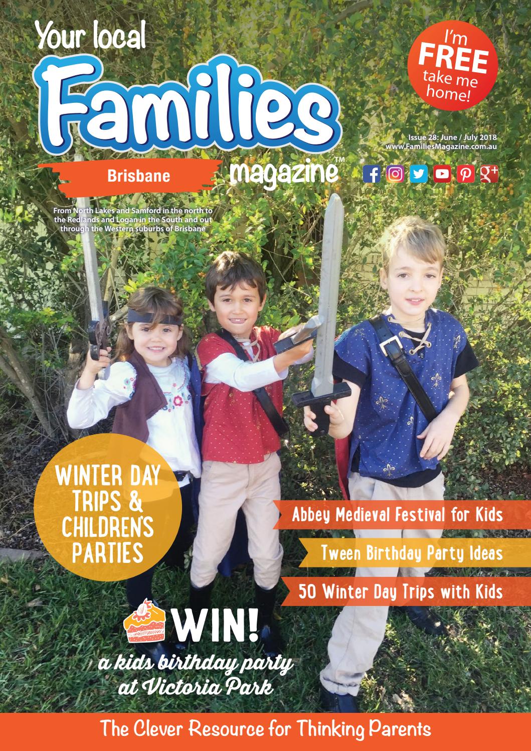 Families Magazine - Brisbane Winter Day Trips & Parties Issue 2018 by ...