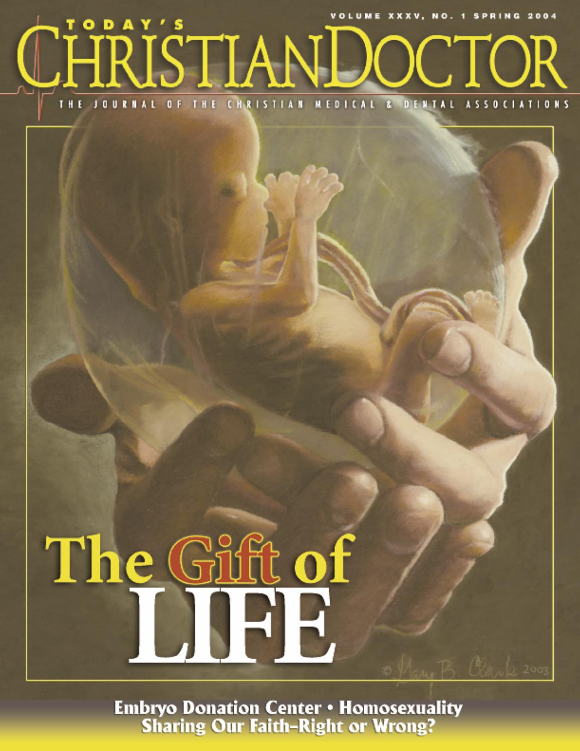 Today's Christian Doctor - Spring 2004 by Christian Medical & Dental ...