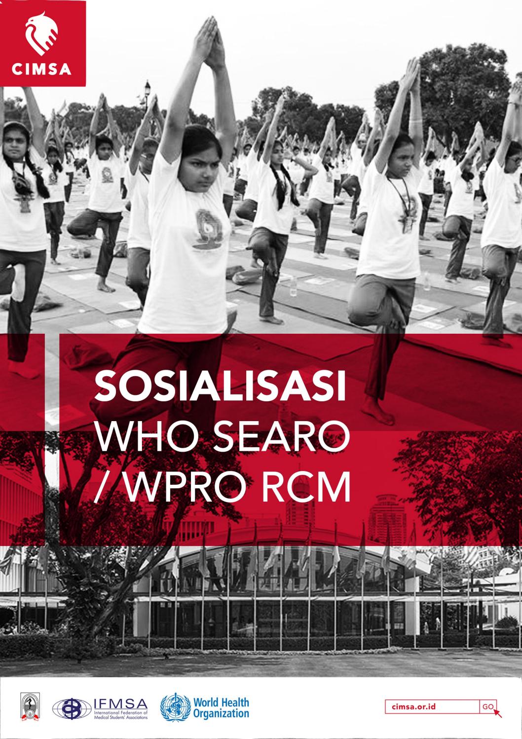 Sosialisasi WHO SEARO / WPRO RCM 2018 updated by CIMSA Indonesia - Issuu
