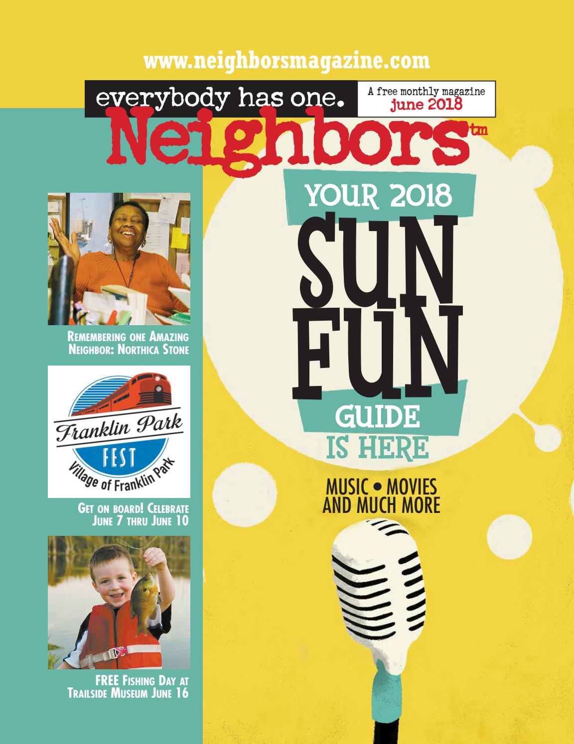 Neighbors Magazine June 2018 by tina valentino - Issuu