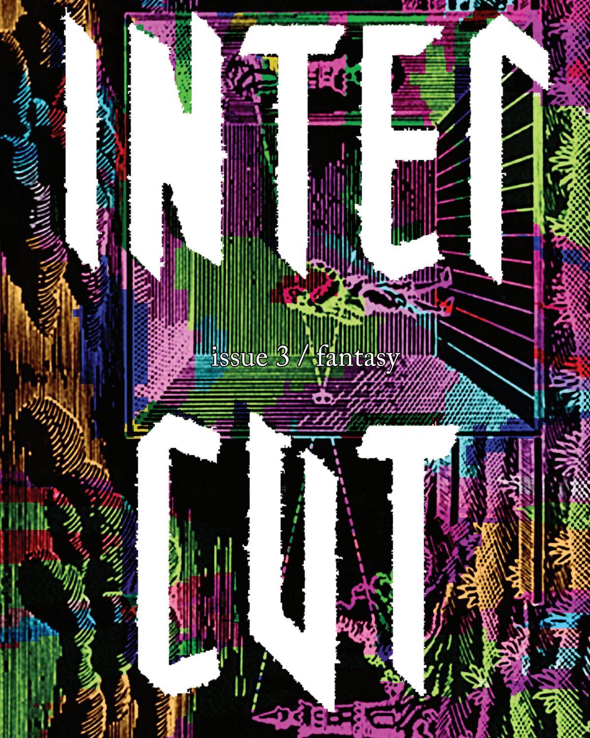 Intercut Issue Three by Intercut - Issuu